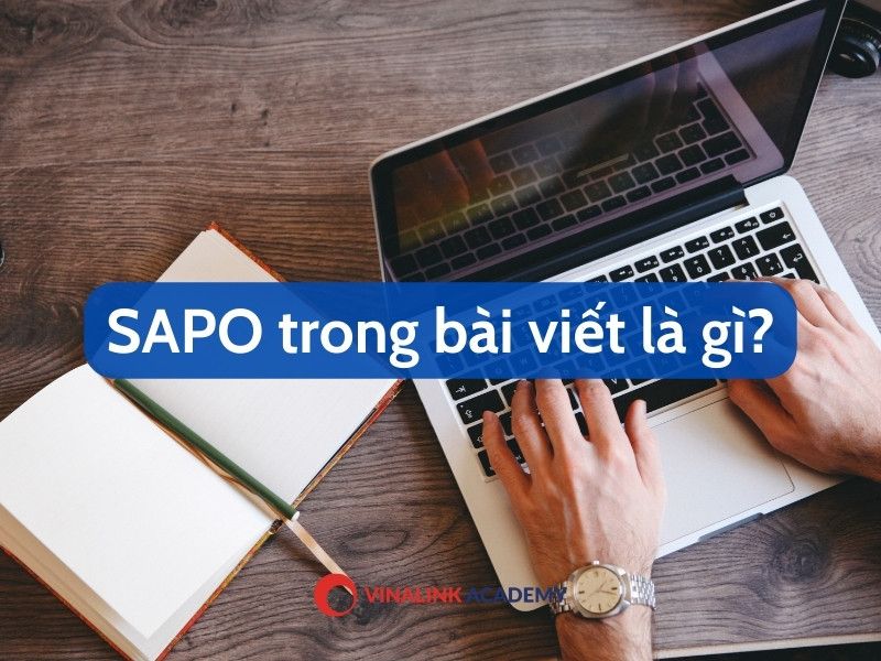 SAPO là gì? Tác dụng và 6 cách viết SAPO hiệu quả